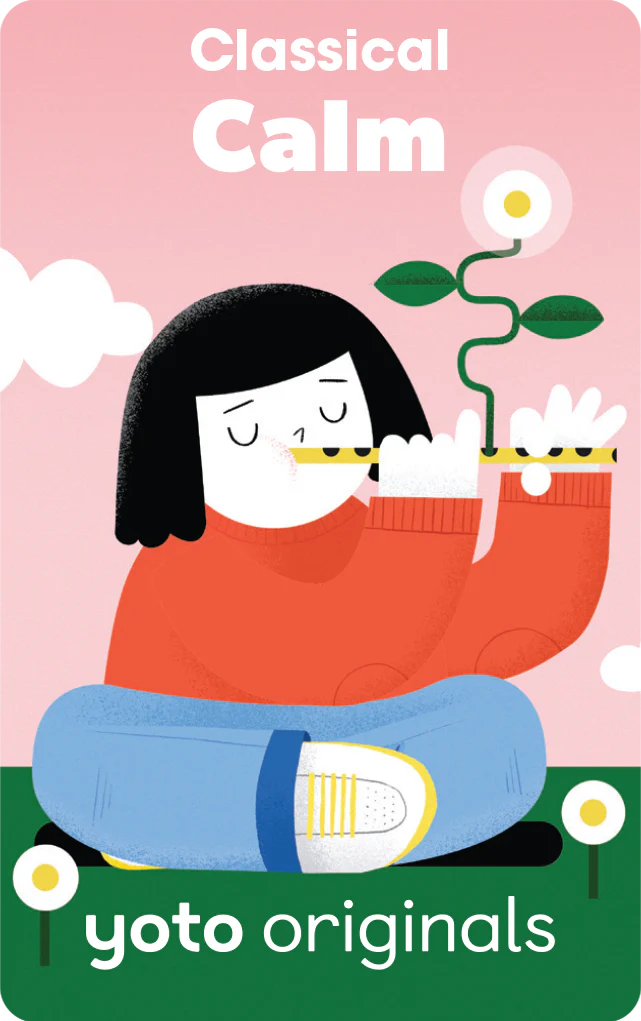 Yoto Classical: Calm – Nest and Sprout